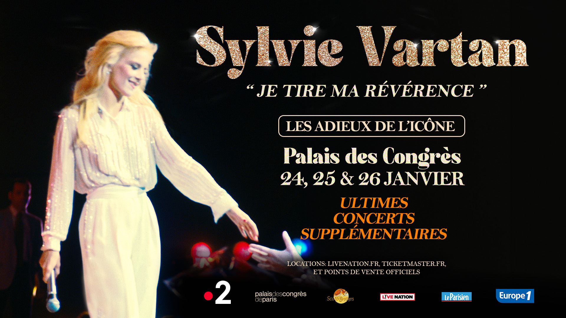 Prolongation du spectacle "je tire ma révérence" au palais des congres - Sylvie Vartan - Le Club